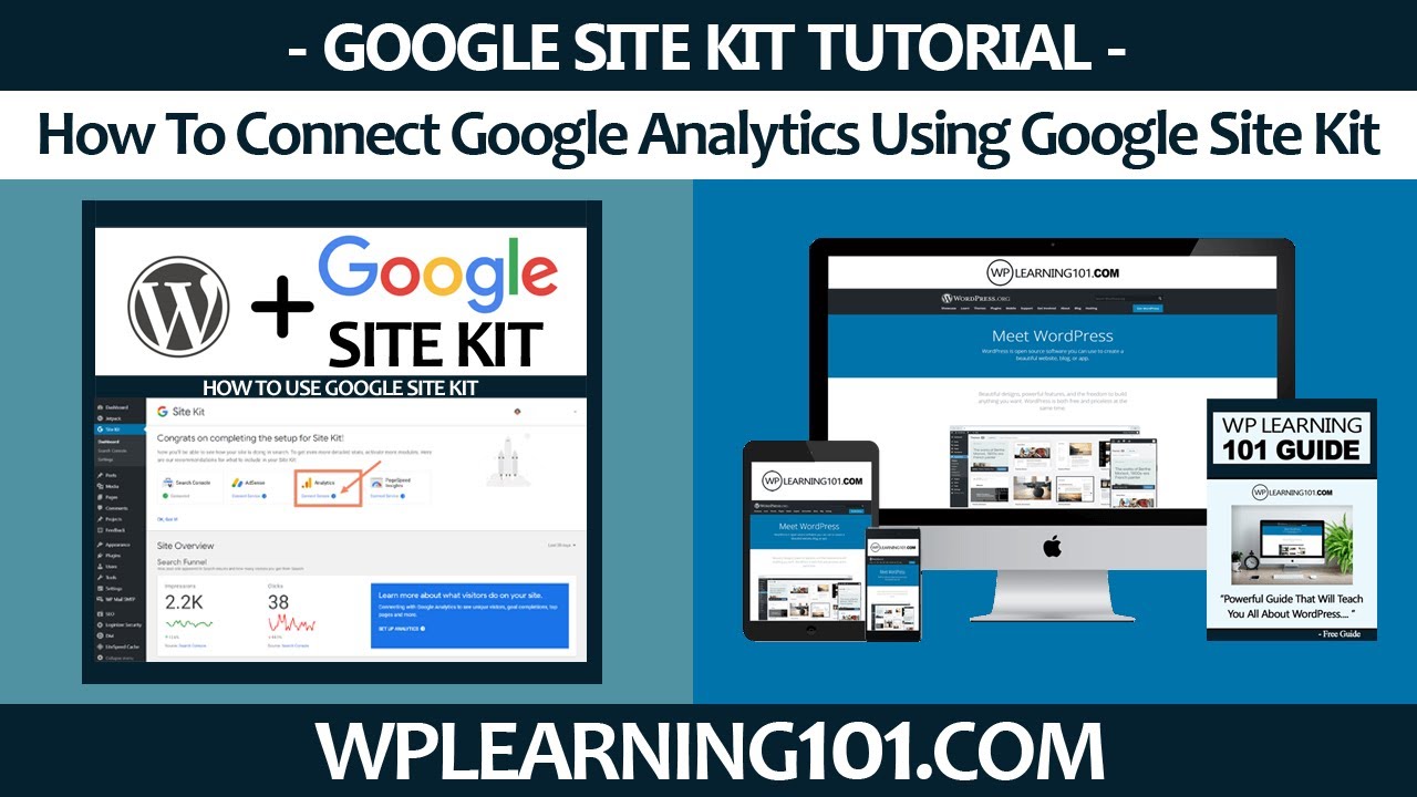 How To Connect Google Analytics Using Google Site Kit WordPress Plugin (Step-By-Step Tutorial ...